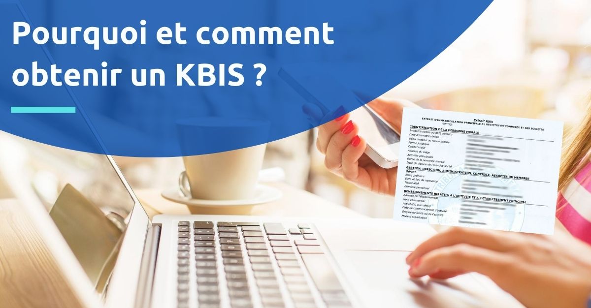 KBIS ou SIRET : quelles différences
